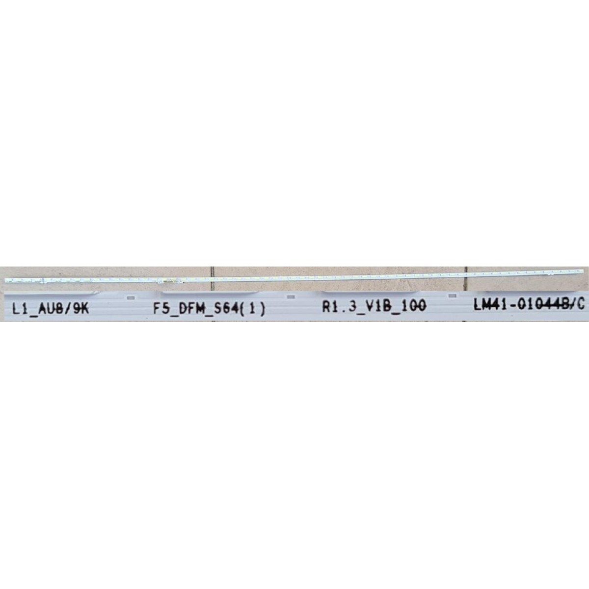 SAMSUNG UA65AU8000 LED STRIP L1_AU8/9K F5_DFM_S64(1) R1.3_V1B_100 LM41 ...
